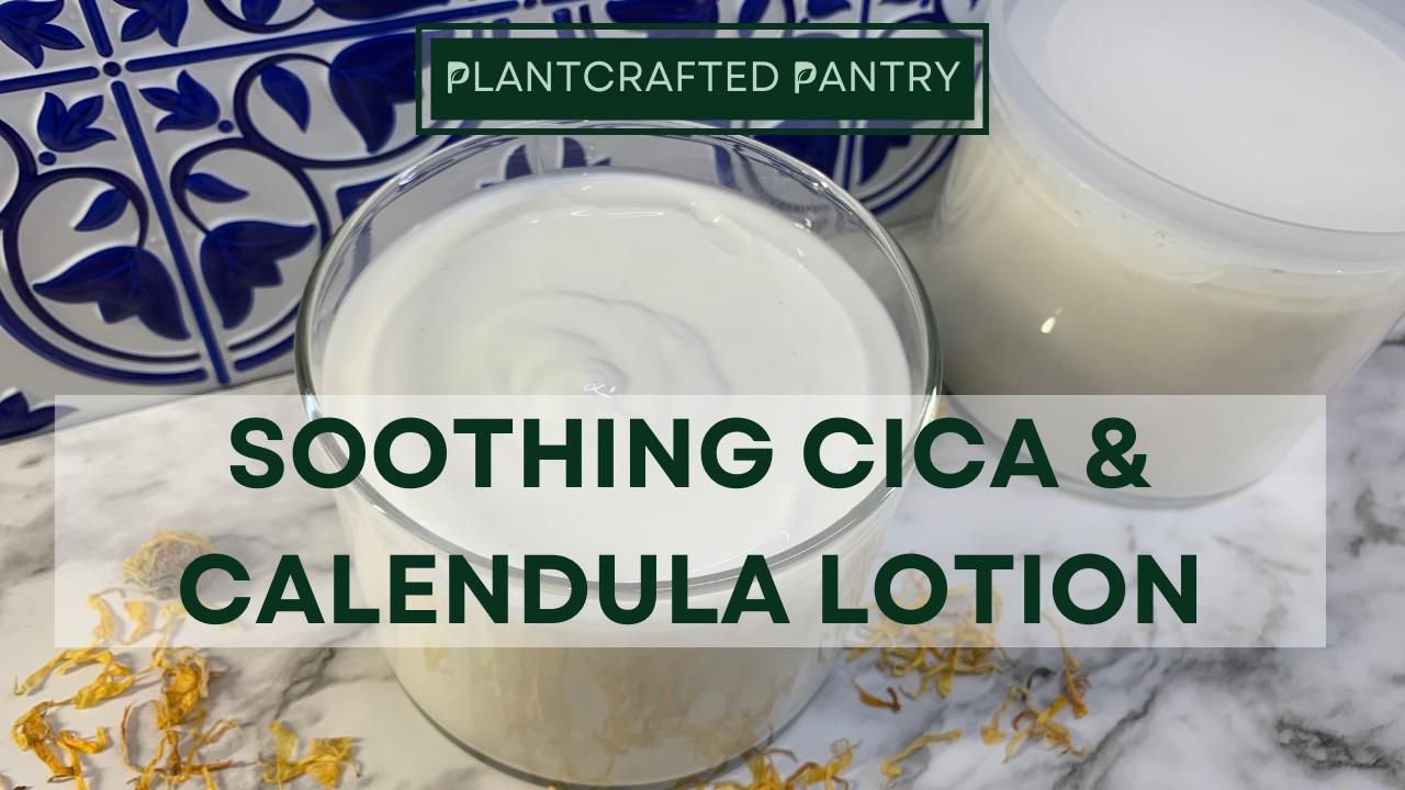 DIY Soothing Cica and Calendula Body Lotion – Plantcrafted Pantry