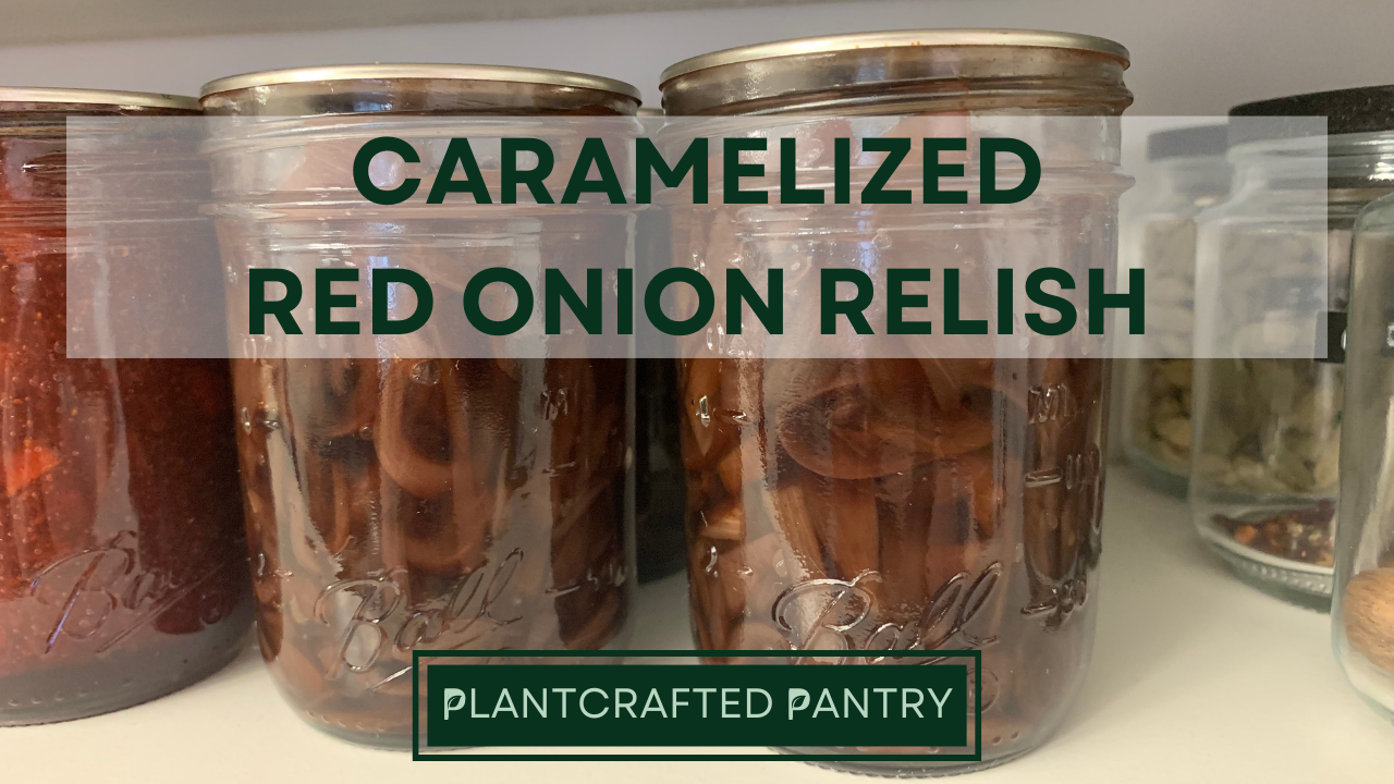 red-onion-relish – Plantcrafted Pantry